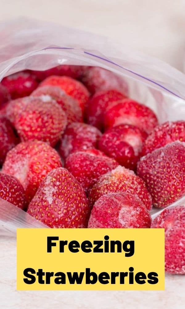 How to Freeze Strawberries: (All You Need to Know)